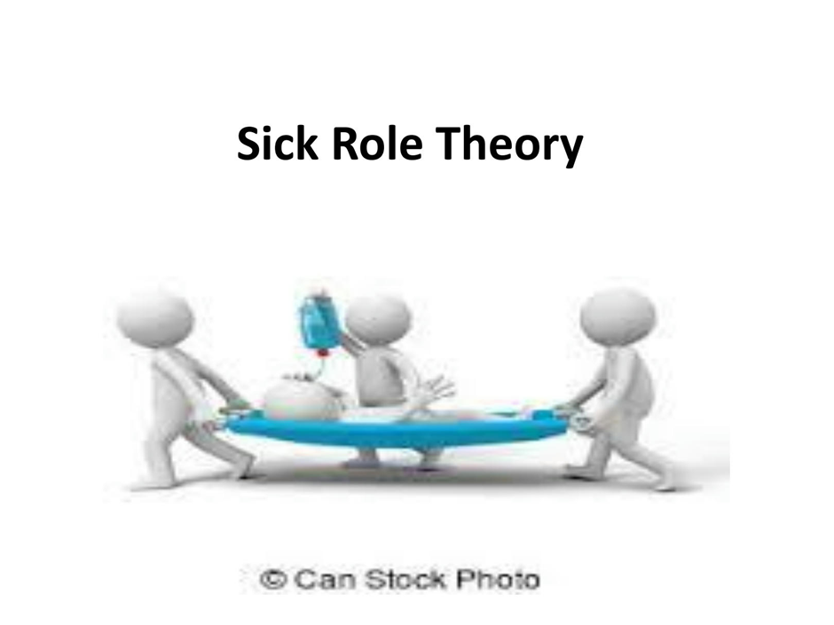 Societal Views on Illness: Sick Role and Human Capital – Reflections on ...